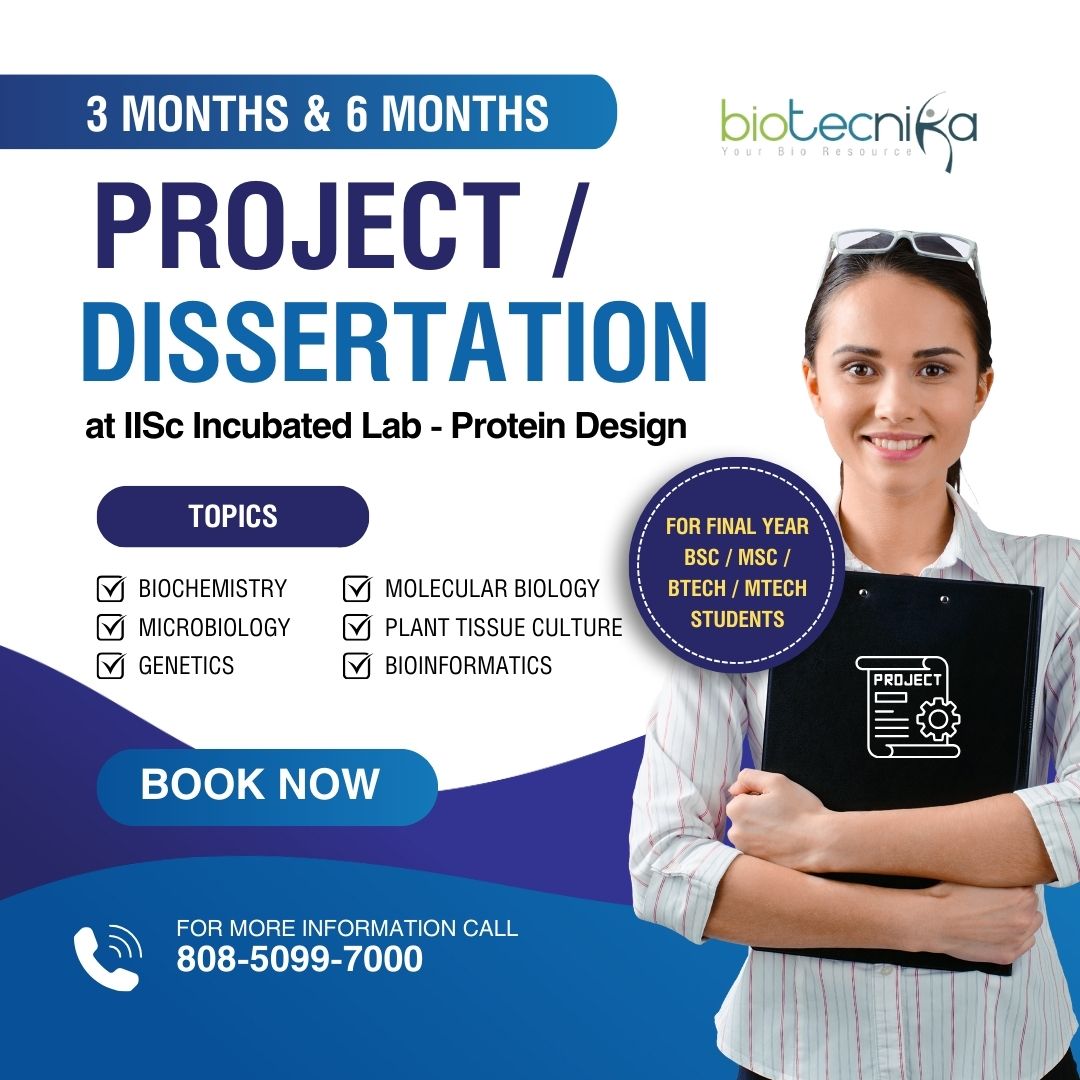 3 Months & 6 Months Dissertation / Project Work For Biotech & Life Sci ...