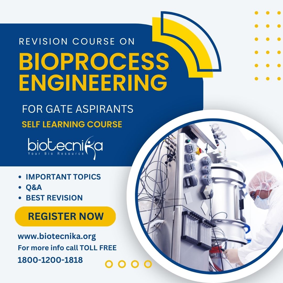 Bioprocess Engineering Revision Course For GATE Aspirants — BioTecNika ...